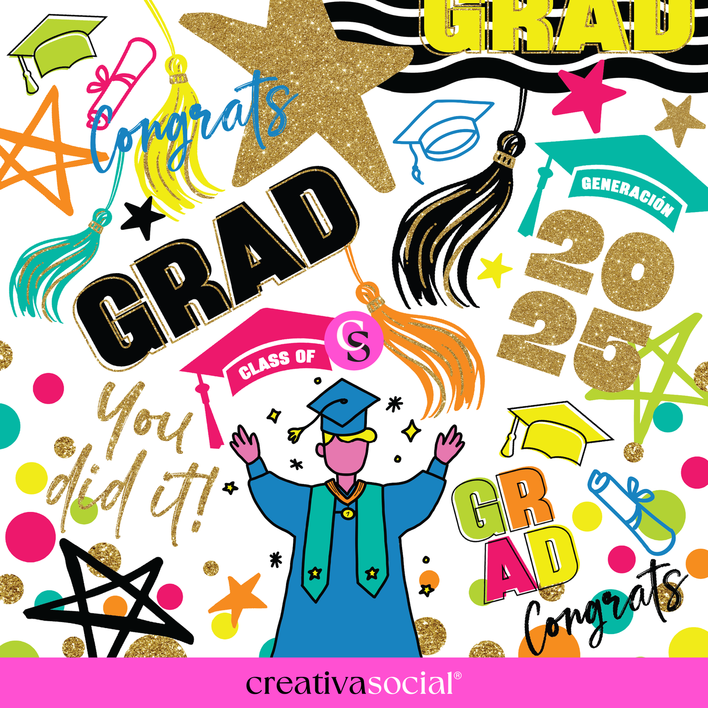 Grad Vibes '25 Colección – CreativaSocial