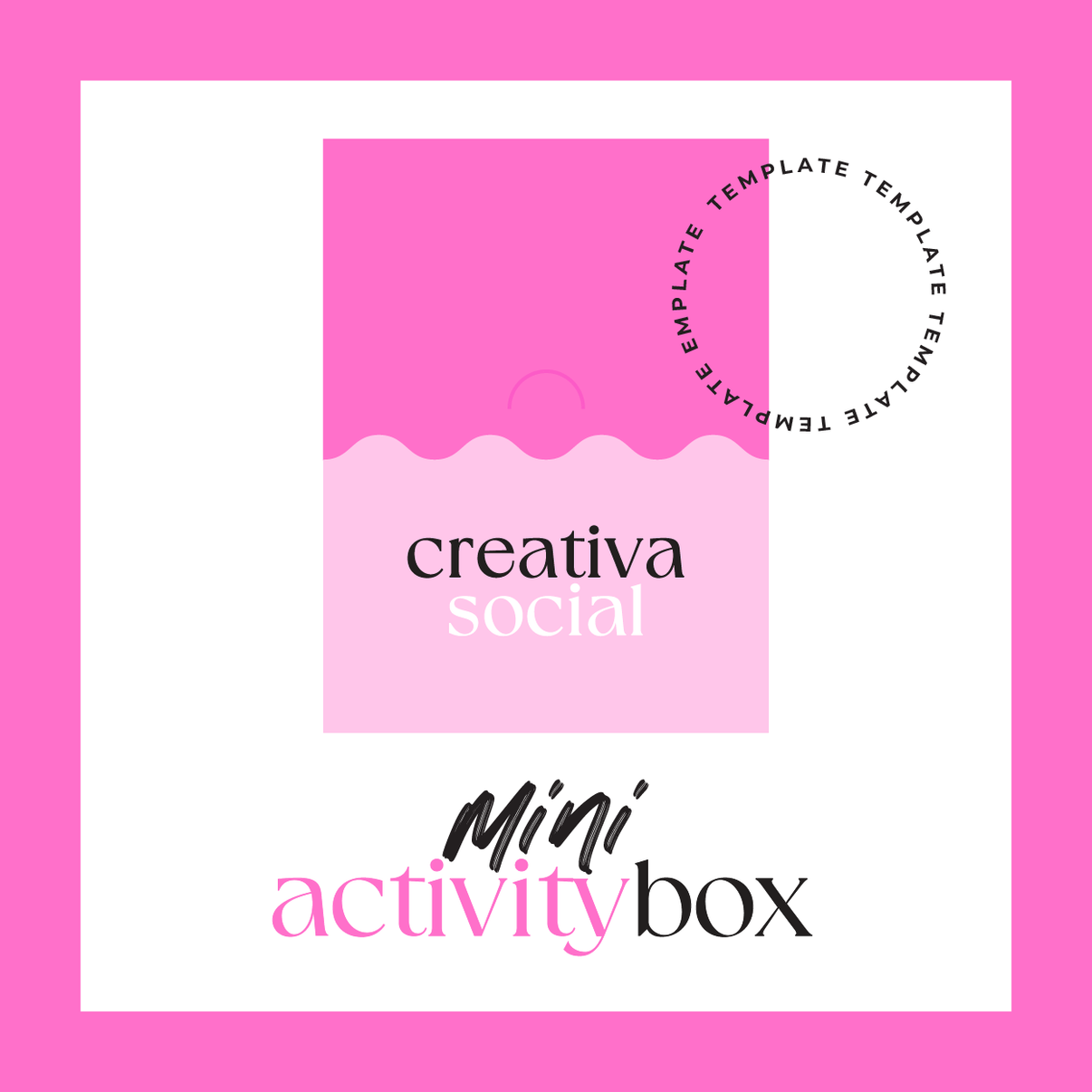 TEMPLATE Mini Activity Box – CreativaSocial