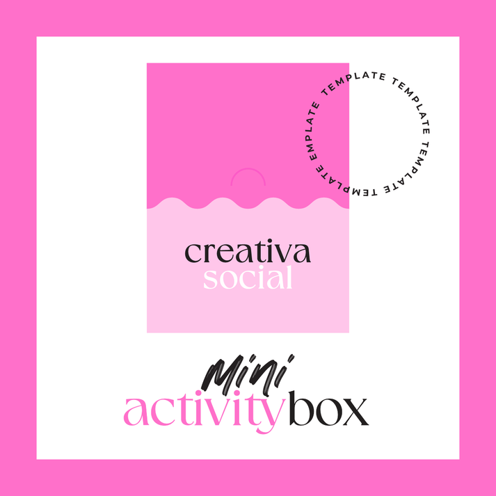 TEMPLATE Mini Activity Box – CreativaSocial